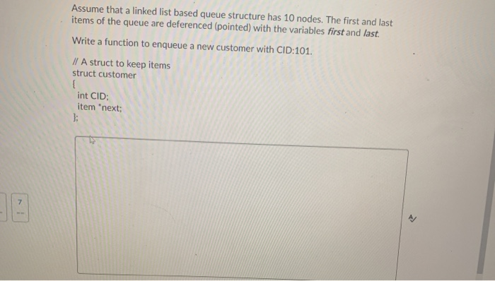 Solved Assume that a linked list based queue structure has | Chegg.com