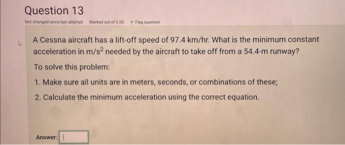 Solved A Cessna aircraft has a lift-off speed of 97.4 km/hr. | Chegg.com