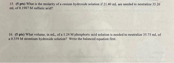 Solved 15. (5 pts) What is the molarity of a cesium | Chegg.com