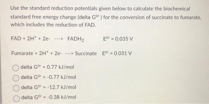 Solved use the standard reduction potentials given below to | Chegg.com