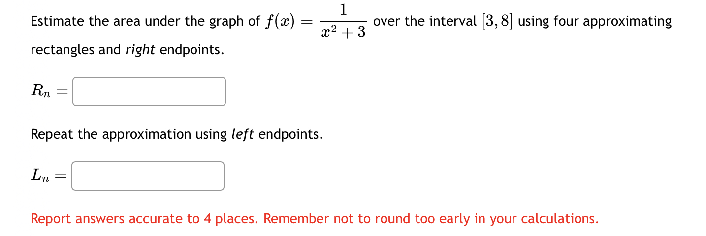 Solved Estimate the area under the graph of f(x)=1x2+3 ﻿over | Chegg.com