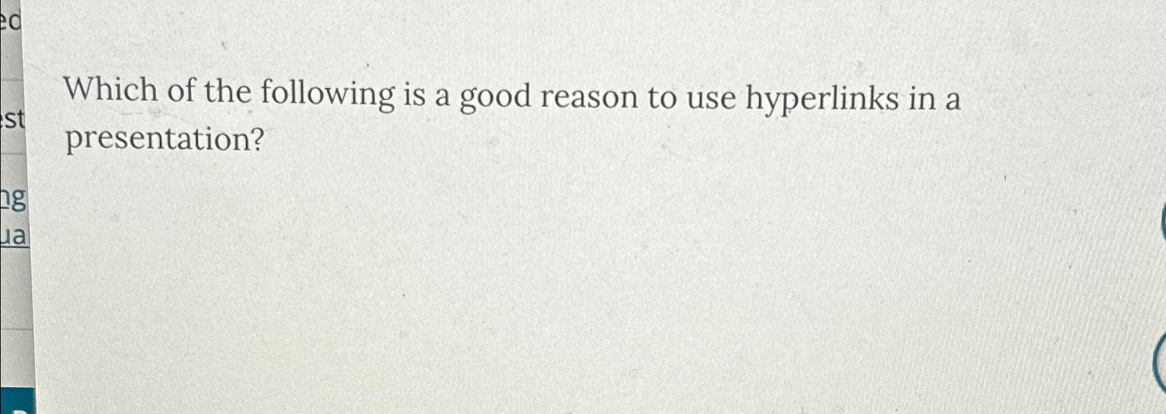 Solved Which of the following is a good reason to use | Chegg.com