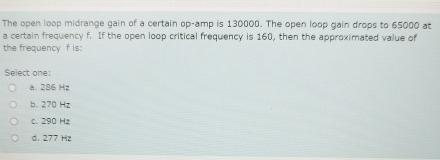 Solved The open loop midrange gain of a certain op-amp is | Chegg.com