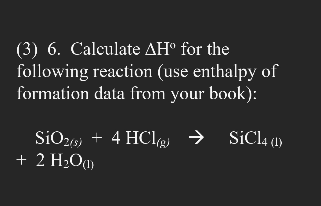 Solved Calculate ΔH° ﻿for the following reaction (use | Chegg.com