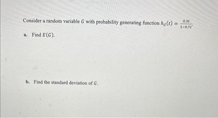 Solved Consider a random variable G with probability | Chegg.com