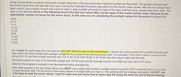 Solved Using XCode Write a program that reads sunlight data | Chegg.com