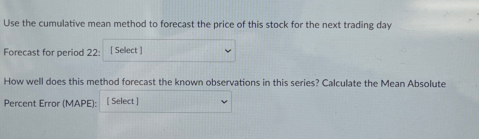 Solved Use the cumulative mean method to forecast the price | Chegg.com
