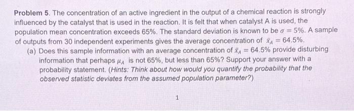 Solved Problem 5. The concentration of an active ingredient | Chegg.com