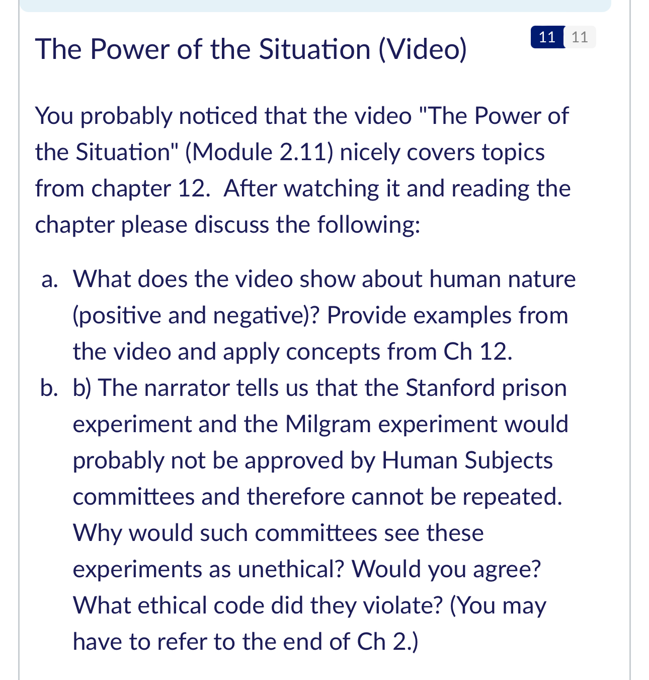 Solved The Power of the Situation (Video)You probably | Chegg.com