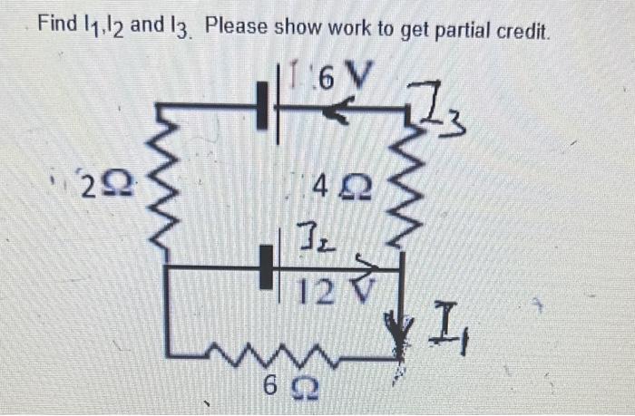 Solved Find I1,I2 and I3. Please show work to get partial | Chegg.com