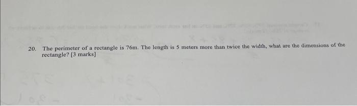 Solved The perimeter of a rectangle is 76m. The length is 5 | Chegg.com