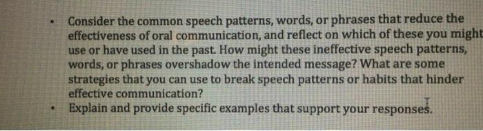 Solved Consider the common speech patterns, words, or | Chegg.com