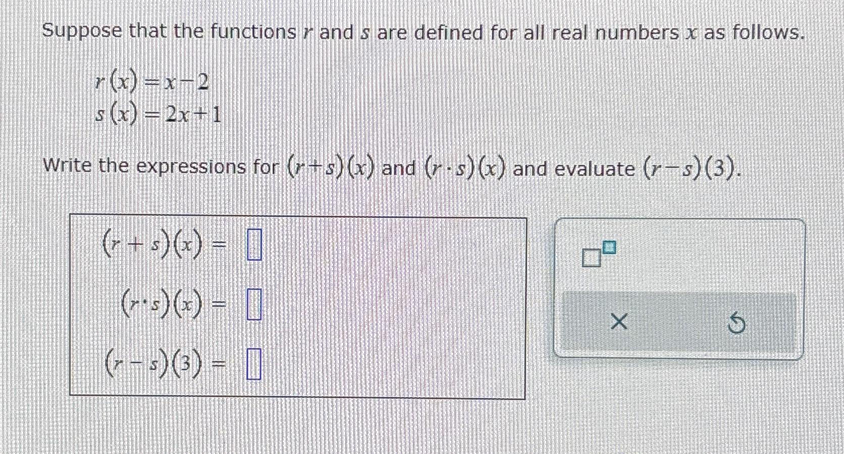 Solved Suppose that the functions r ﻿and s ﻿are defined for | Chegg.com