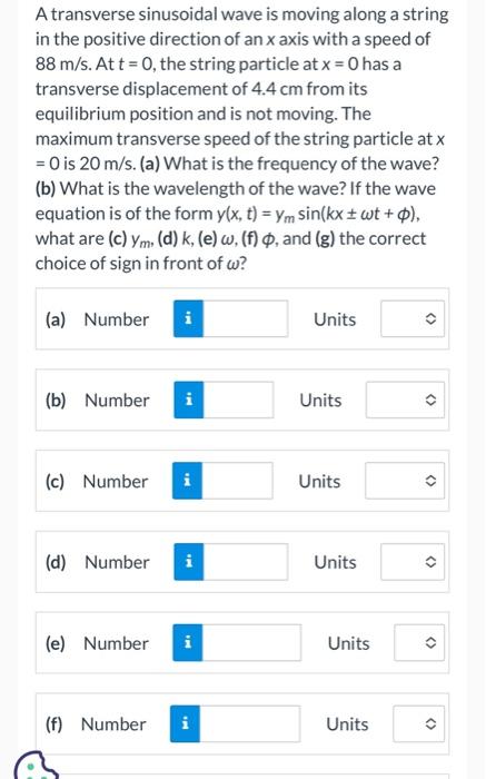 Solved A transverse sinusoidal wave is moving along a string | Chegg.com