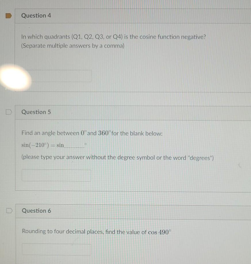 Solved Question 4 In which quadrants (Q1, Q2, Q3, or Q4) is | Chegg.com
