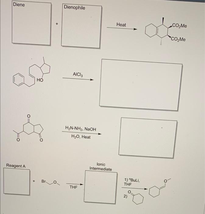 Solved Diene Dienophile Heat CO Me *CO2Me AICI: HO H2N-NH2, | Chegg.com