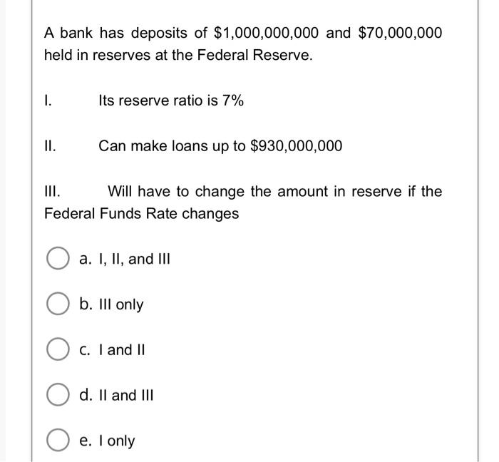 Solved A bank has deposits of $1,000,000,000 and $70,000,000 | Chegg.com