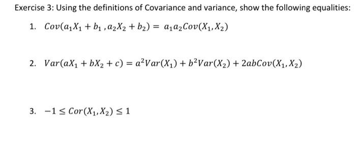 Solved Exercise 3: Using the definitions of Covariance and | Chegg.com