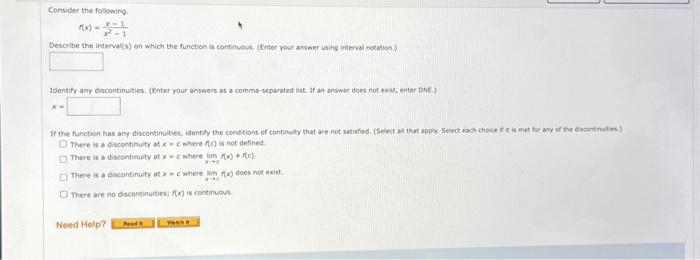 Consider the following. f(x)=x2−1x−1 Describe the | Chegg.com