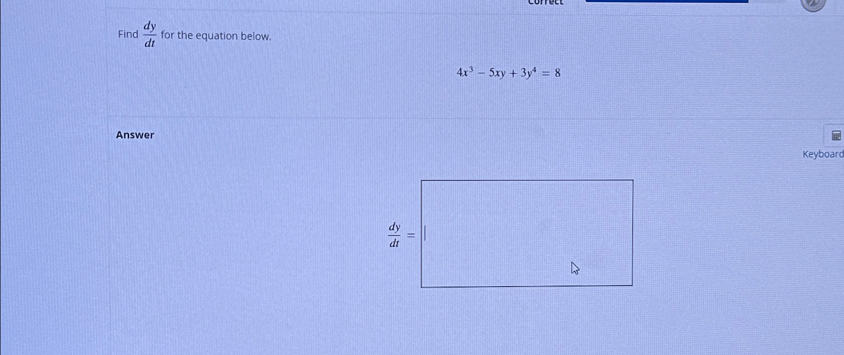 Solved Find dydt ﻿for the equation | Chegg.com