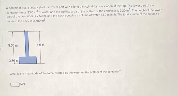 Solved A container has a large cylindrical lower part with a | Chegg.com