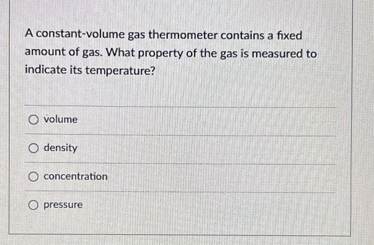 Solved A constant-volume gas thermometer contains a fixed | Chegg.com