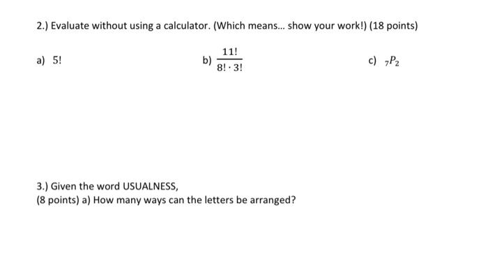 Solved 2.) Evaluate without using a calculator. (Which | Chegg.com