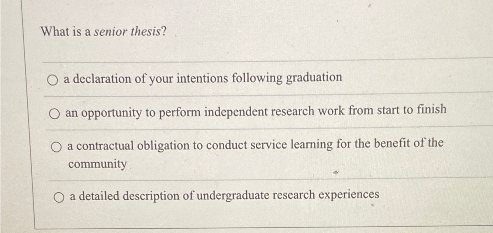 Solved What is a senior thesis?q,a declaration of your | Chegg.com