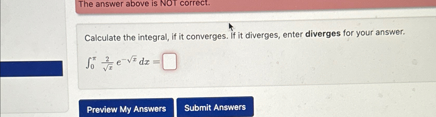 Solved The answer above is NOT correct.Calculate the | Chegg.com