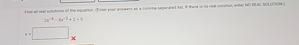 Solved Find all real solutions of the equation. (Enter your | Chegg.com
