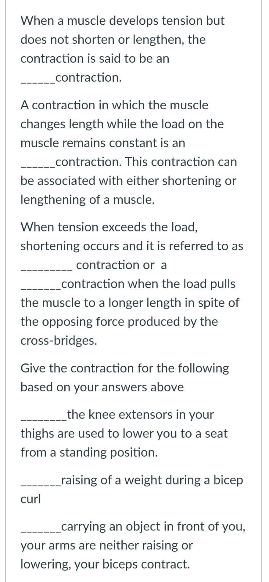 Solved When a muscle develops tension but does not shorten | Chegg.com