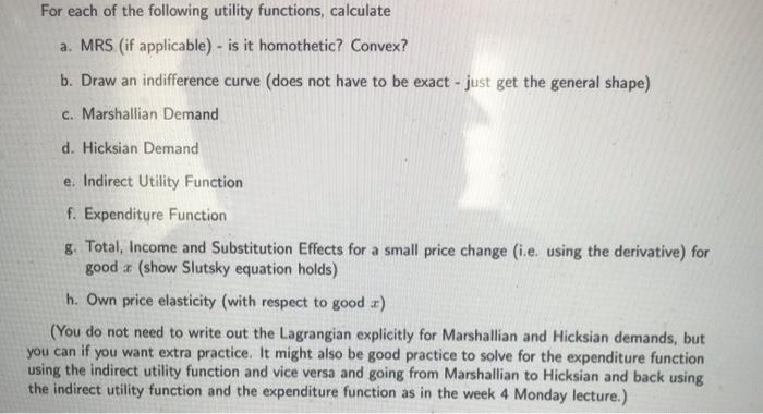 Solved For each of the following utility functions, | Chegg.com