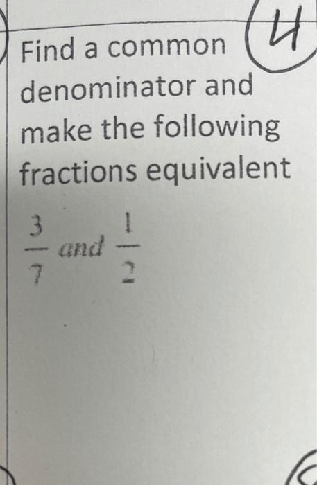 Solved 나 Find a common denominator and make the following | Chegg.com