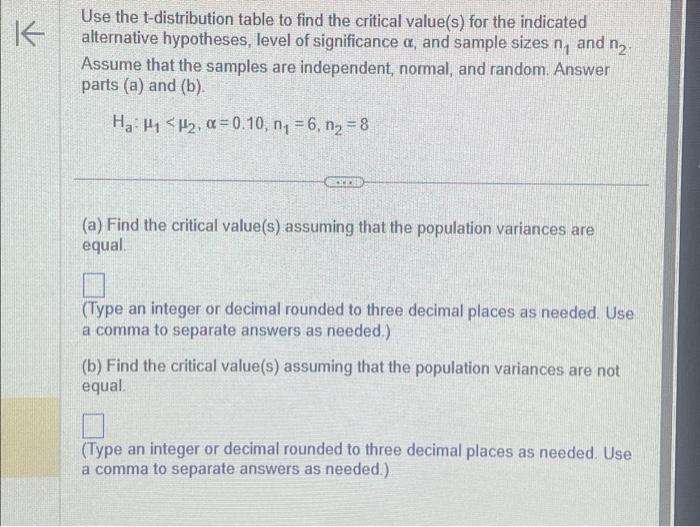 Solved K n₂ Use the t-distribution table to find the | Chegg.com