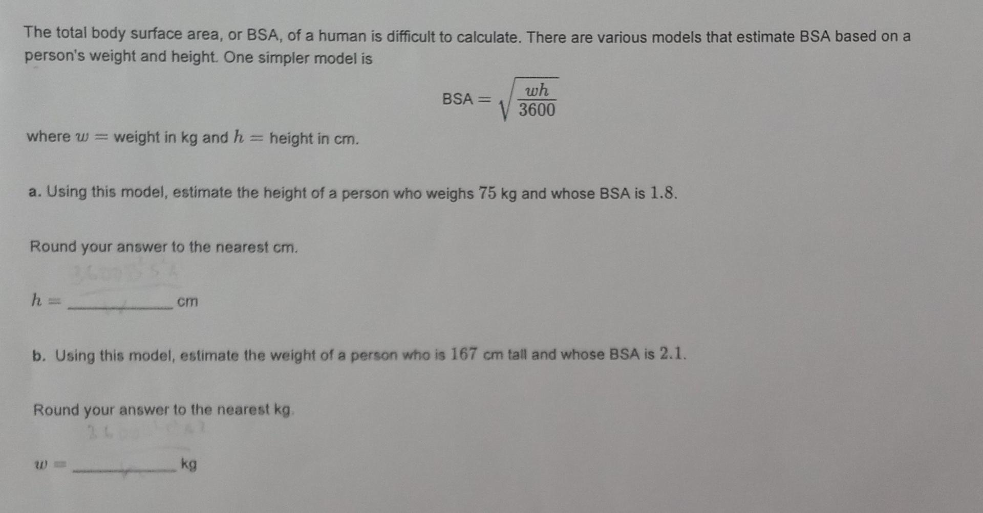 Solved The total body surface area, or BSA, of a human is | Chegg.com