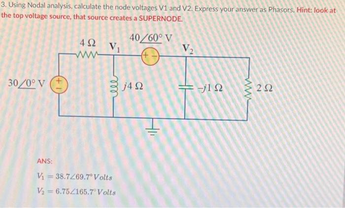 Solved 3. Using Nodal analysis, calculate the node voltages | Chegg.com