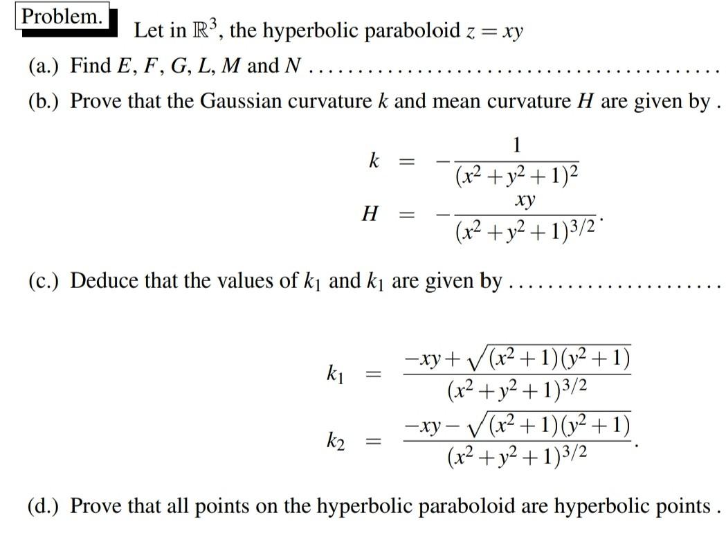 Solved = 2 Problem. Let in R3, the hyperbolic paraboloid z = | Chegg.com