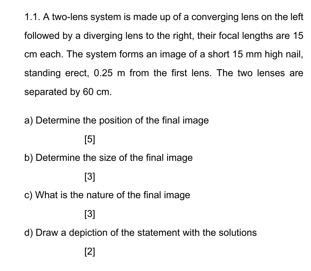 Solved 1.1. ﻿A two-lens system is made up of a converging | Chegg.com