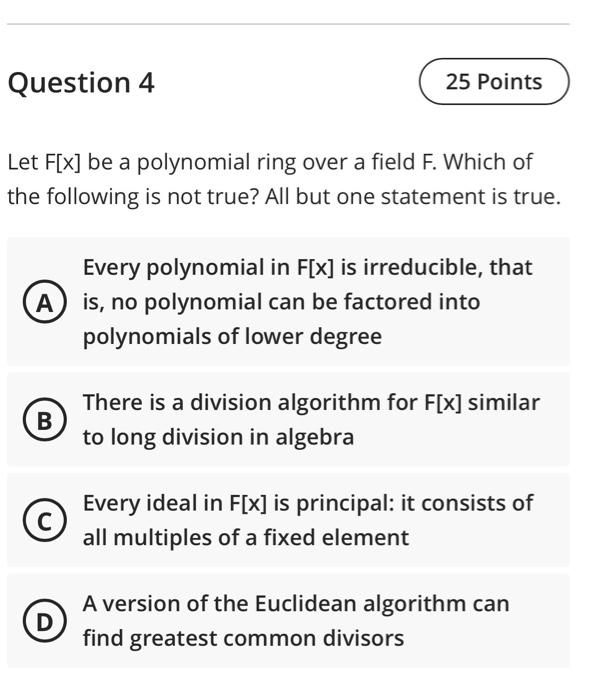 Solved Question 4 25 Points Let F[x] be a polynomial ring | Chegg.com