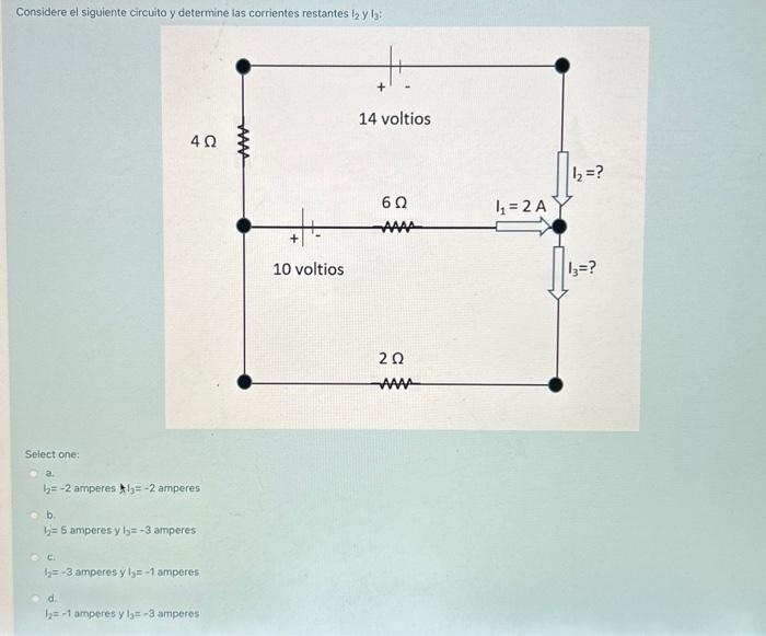 Solved Considere el siguiente circuito y determine las | Chegg.com