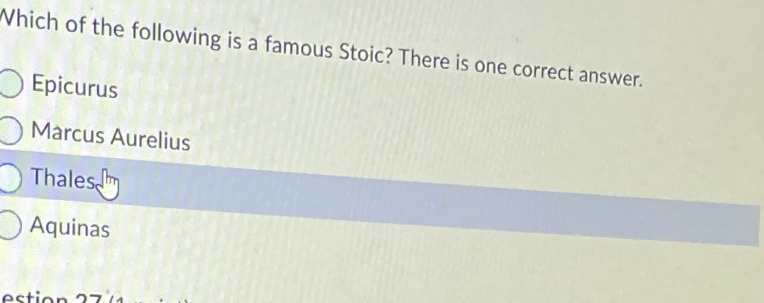 Solved Which of the following is a famous Stoic? There is | Chegg.com
