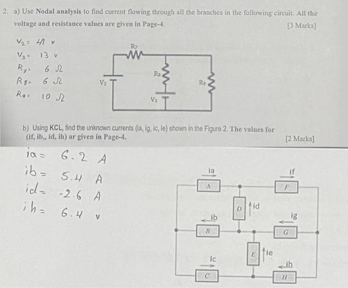 Solved a) Use Nodal analysis to find current flowing through | Chegg.com