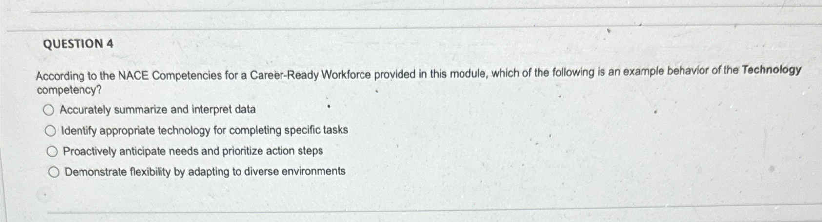 Solved QUESTION 4According to the NACE Competencies for a | Chegg.com