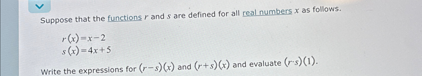 Solved Suppose that the functions r ﻿and s ﻿are defined for | Chegg.com