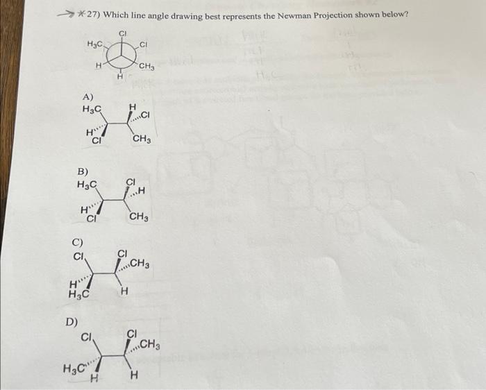 Solved 27) Which line angle drawing best represents the | Chegg.com
