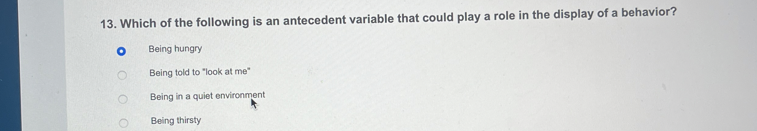 Solved Which of the following is an antecedent variable that | Chegg.com