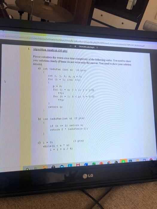 Solved Mads/moodle/jodile.php on 1. Algolium Analysis (10 | Chegg.com