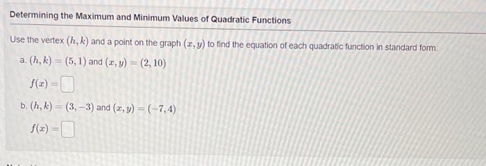 Solved Use the vertex (h,k) and a point on the graph (x,y) | Chegg.com