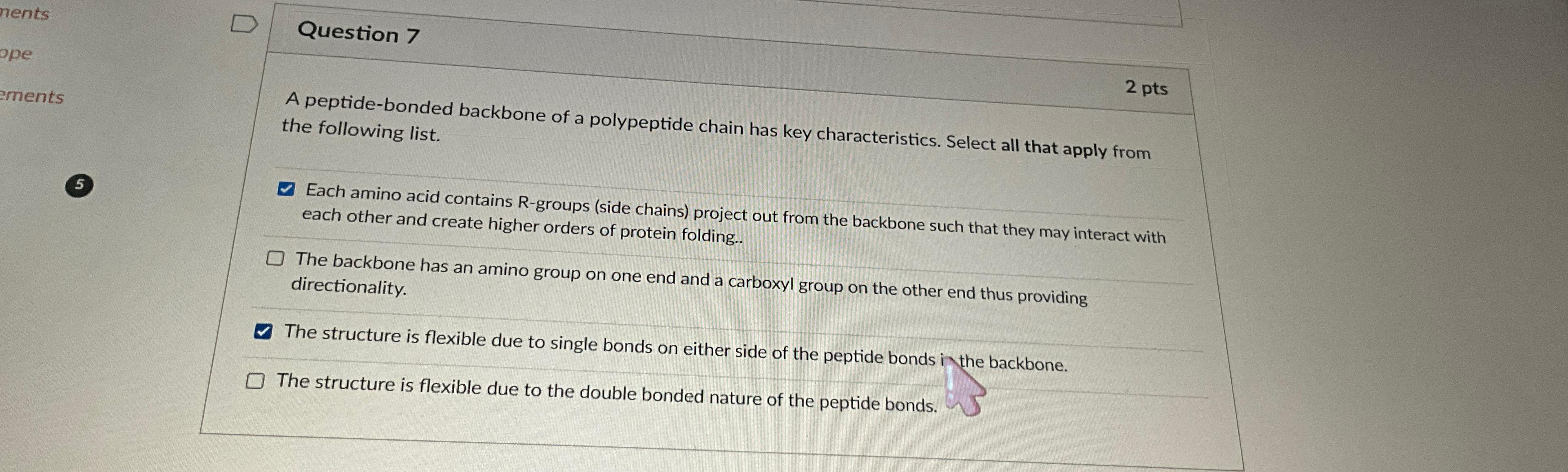 Solved Question 72 ﻿ptsA peptide-bonded backbone of a | Chegg.com