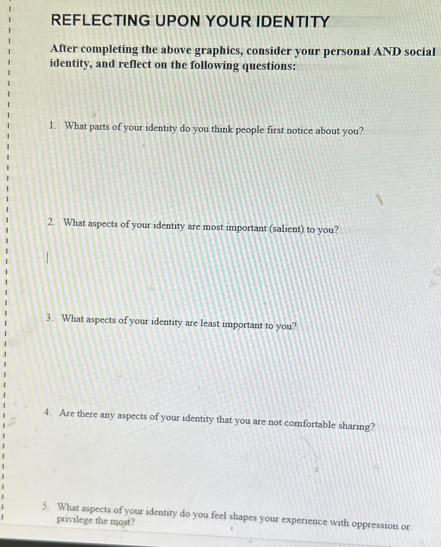 Solved REFLECTING UPON YOUR IDENTITYAfter completing the | Chegg.com
